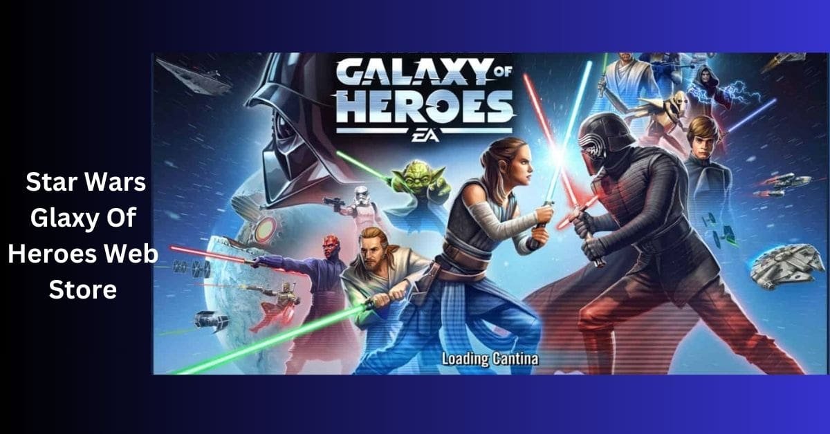 Galaxy Of Heroes Web Store